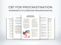 CBT for Procrastination Worksheets | My Thriving Mind