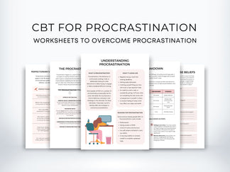 CBT for Procrastination Worksheets | My Thriving Mind